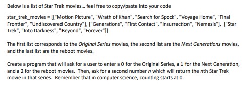 [Solved]: PYTHON CODE Below is a list of Star Trek movies...