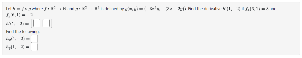 Solved Let h=f∘g where f:R2→R and g:R2→R2 is defined by | Chegg.com