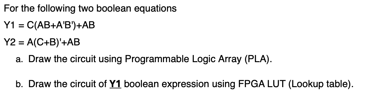 Solved For the following two boolean equations Y1 = | Chegg.com