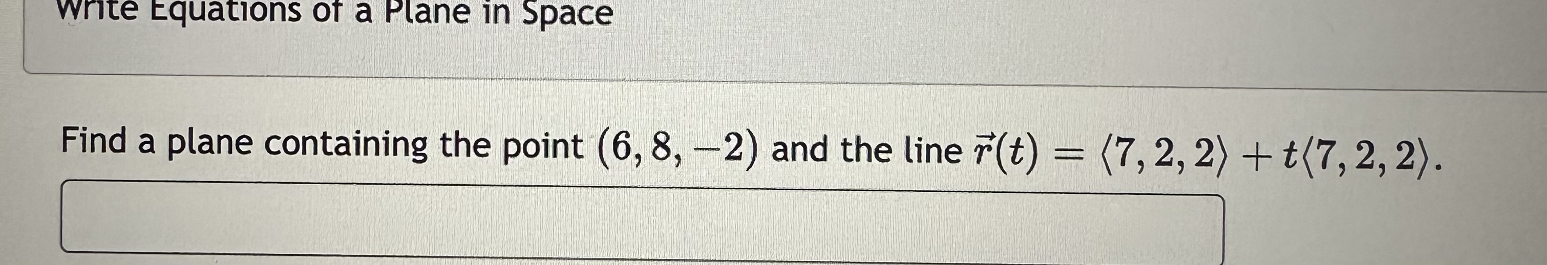 Solved Write Equations of a Plane in SpaceFind a plane | Chegg.com