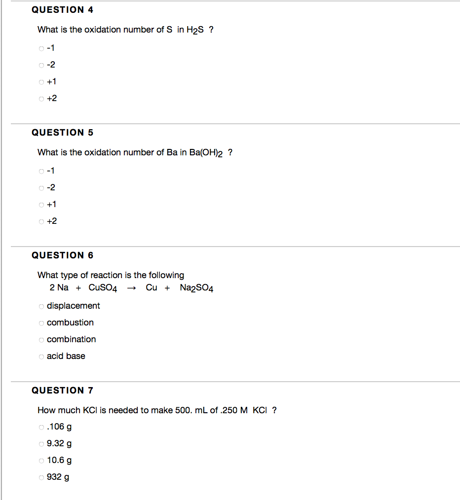 Solved QUESTION 4 What is the oxidation number of S in H2S ? | Chegg.com