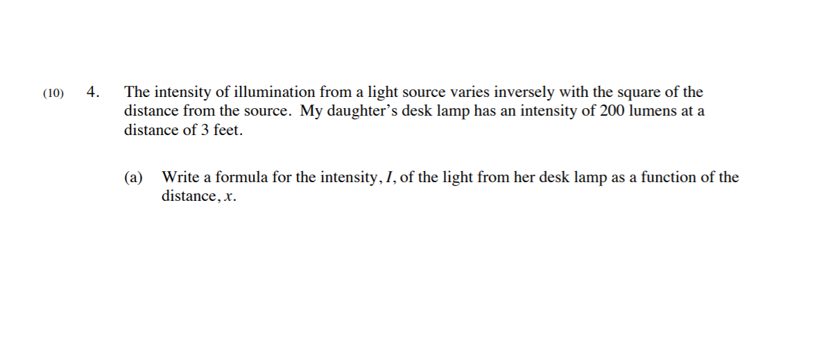 Solved (10) 4. The intensity of illumination from a light | Chegg.com