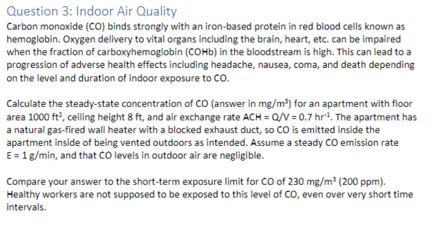 Question 3: Indoor Air Quality Carbon monoxide (CO) | Chegg.com
