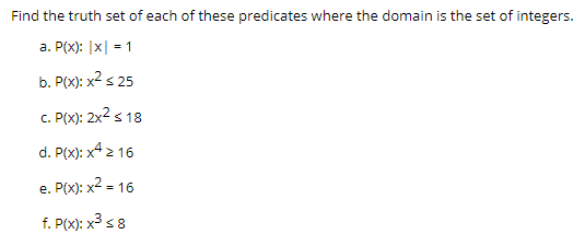 Solved Find the truth set of each of these predicates where | Chegg.com