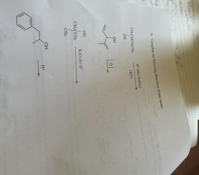 Solved 3. Complete the following Reactions ( 5ptsesch) : | Chegg.com
