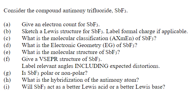 Solved Consider the compound antimony trifluoride, SbF3. (a) | Chegg.com