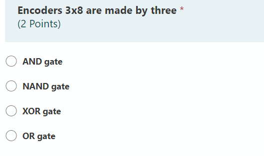 Solved * Encoders 3x8 are made by three * (2 points) AND | Chegg.com