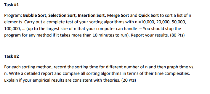Task #1 Program: Bubble Sort, Selection Sort, | Chegg.com