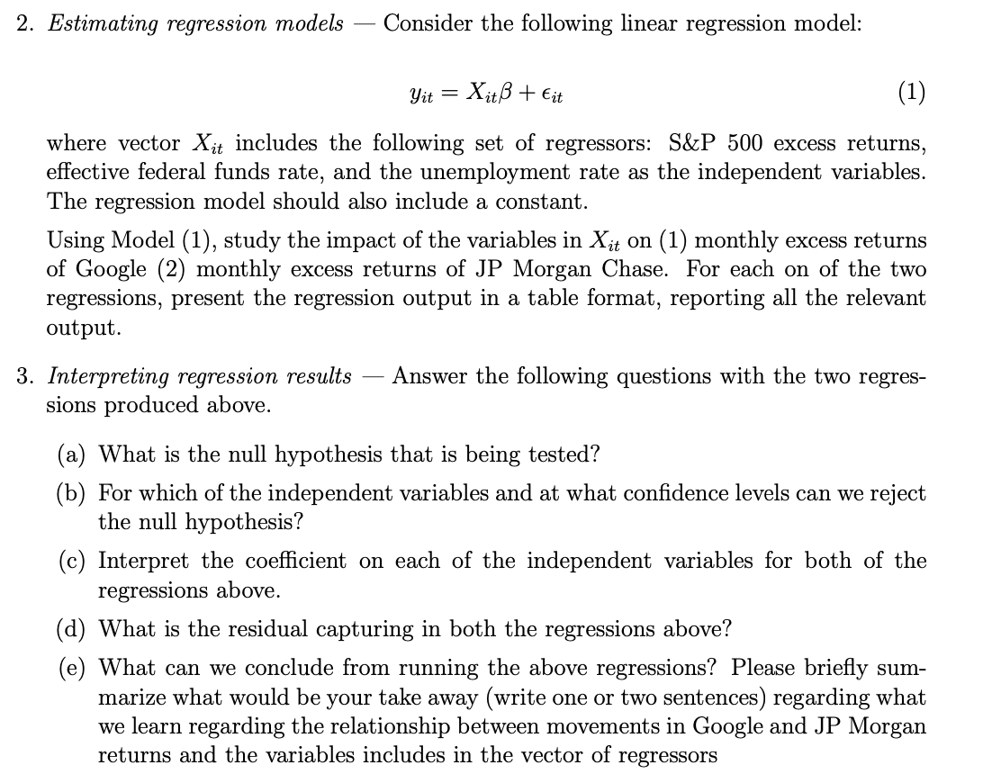 Solved 2. Estimating regression models - Consider the | Chegg.com