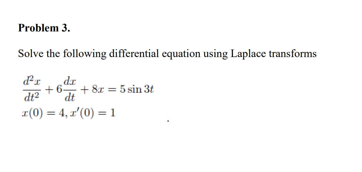 Solved Solve the following differential equation using | Chegg.com