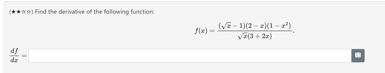 Solved Find the derivative of the following | Chegg.com