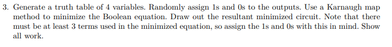Solved 3. Generate a truth table of 4 variables. Randomly | Chegg.com