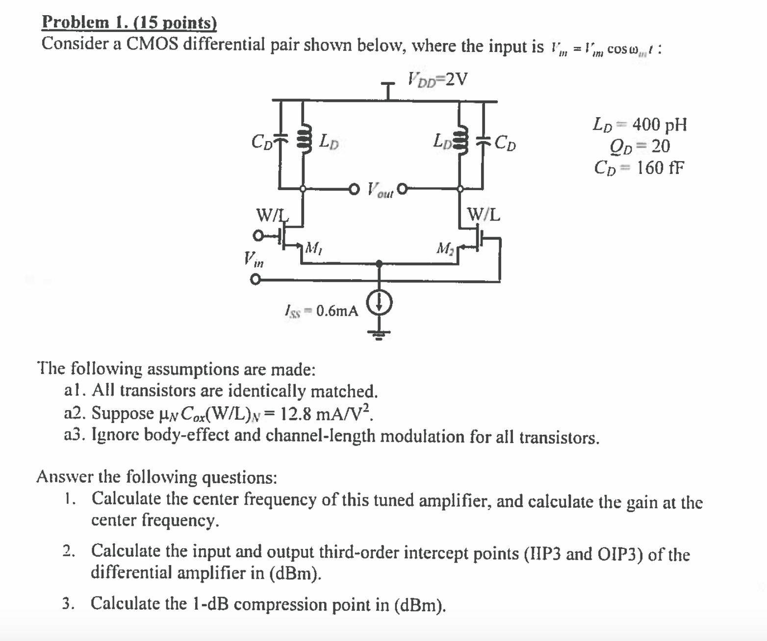 Problem 1. (15 points) Consider a CMOS differential | Chegg.com