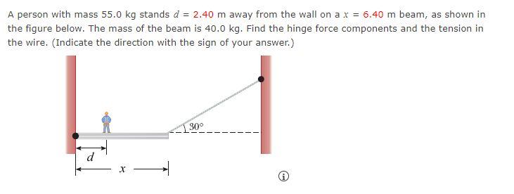 Solved A person with mass 55.0 kg stands d=2.40 m away from | Chegg.com