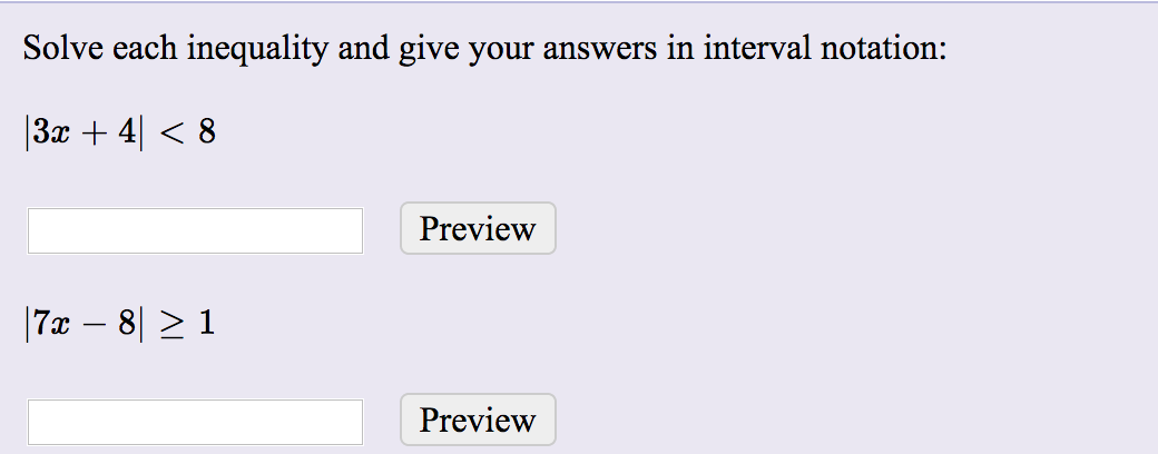Solved Solve each inequality and give your answers in | Chegg.com