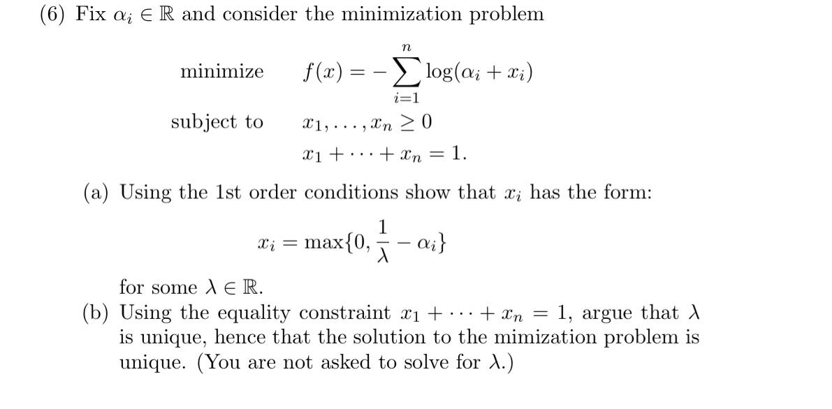 Solved (6) Fix αi∈R and consider the minimization problem | Chegg.com