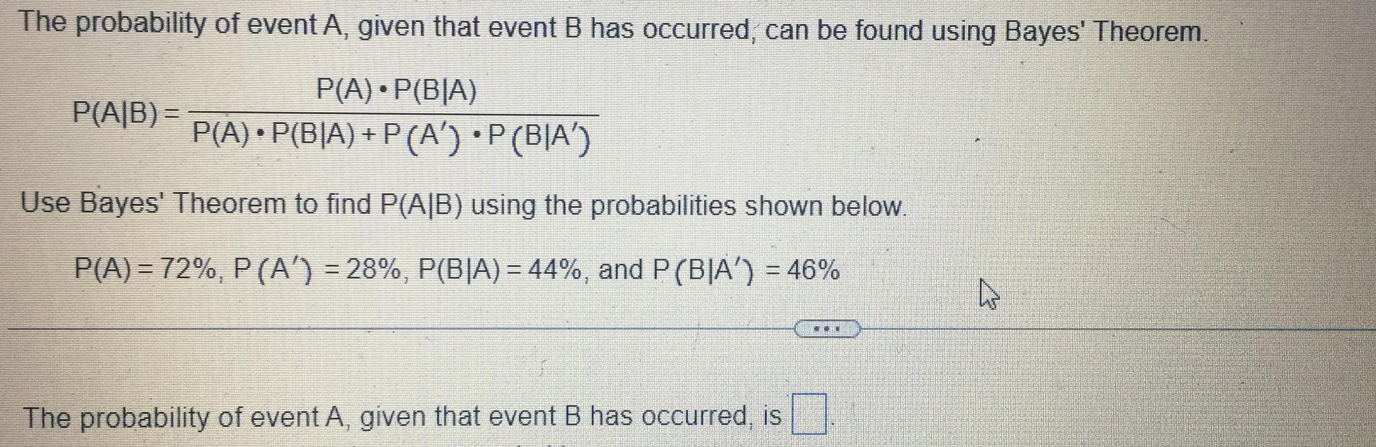 Solved The probability of event A, given that event B has | Chegg.com