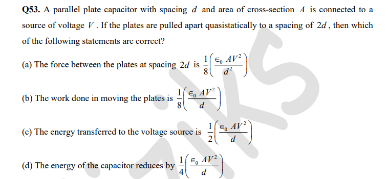 Solved Q53. ﻿A parallel plate capacitor with spacing d ﻿and | Chegg.com