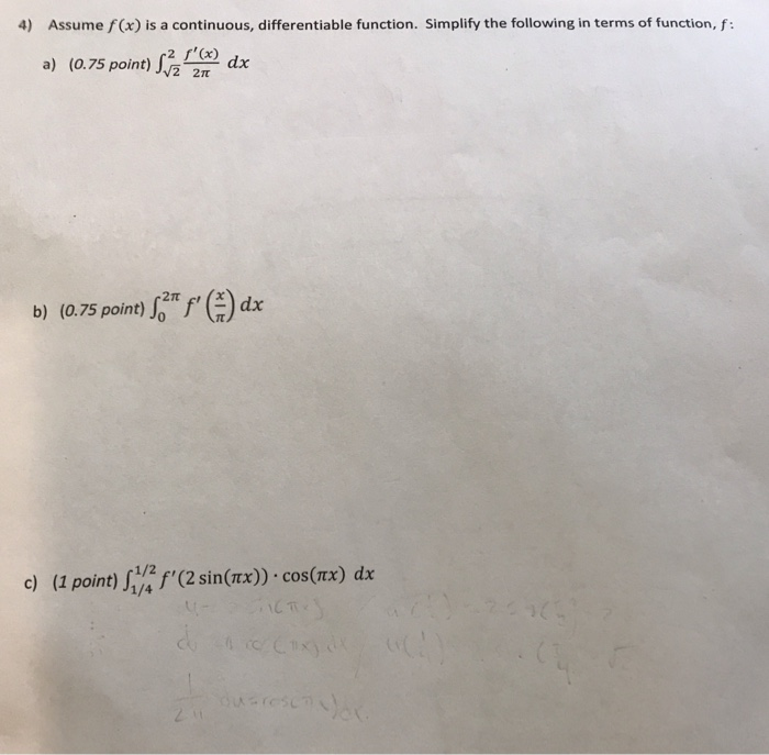 Solved 4) Assume f(x) is a continuous, differentiable | Chegg.com