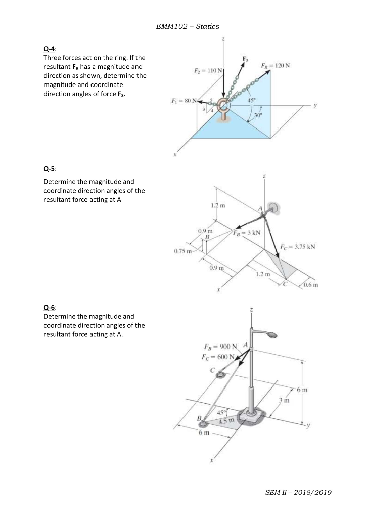 Solved EMM102 - Statics Assignment-2 Date: 25 Feb 2019 Due | Chegg.com