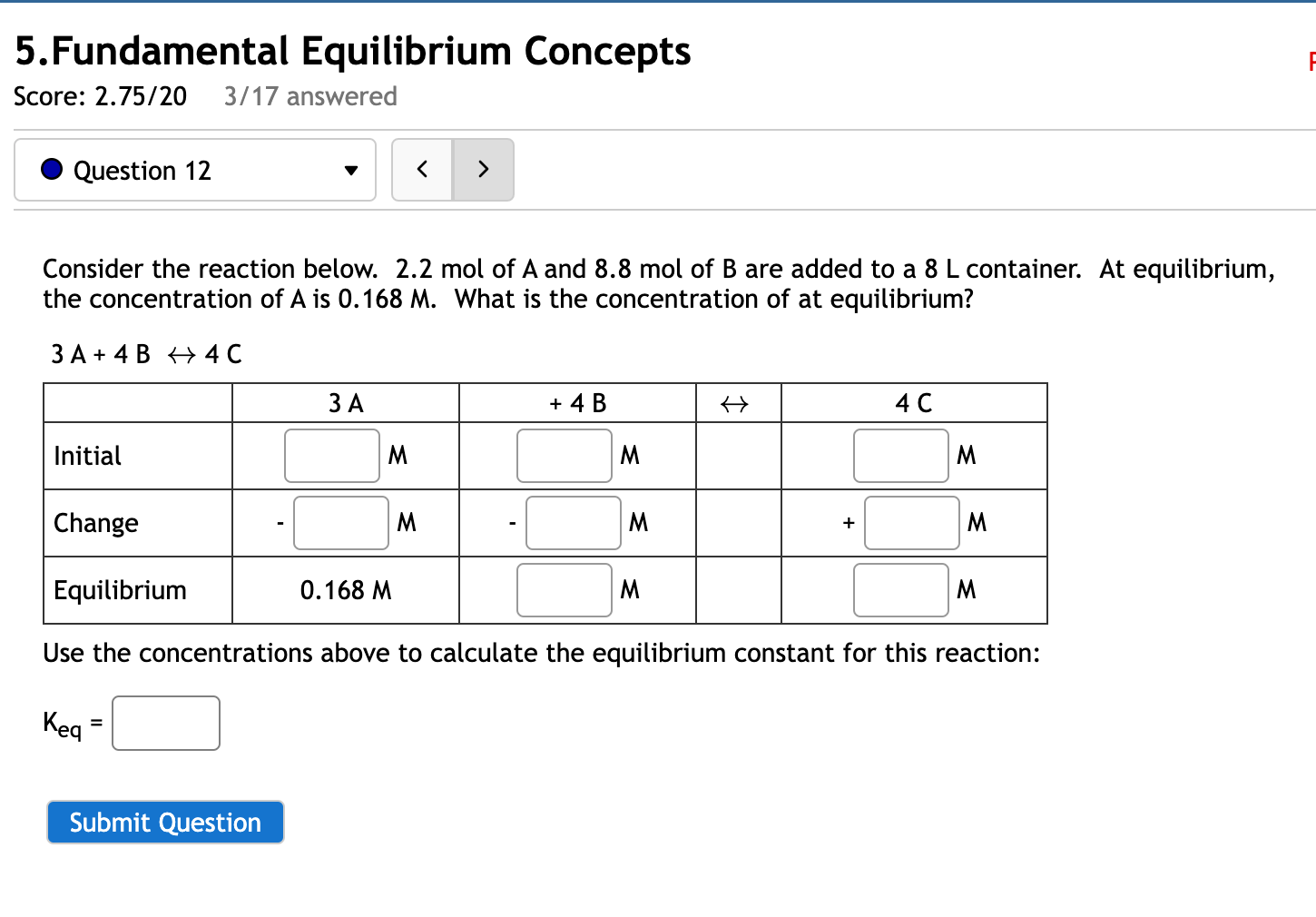 Solved 5.Fundamental Equilibrium Concepts Score: 2.75/203/17 | Chegg.com
