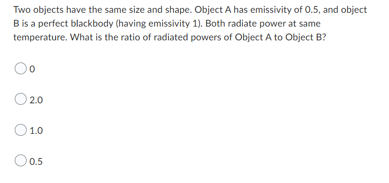 Solved Two objects have the same size and shape. Object A | Chegg.com