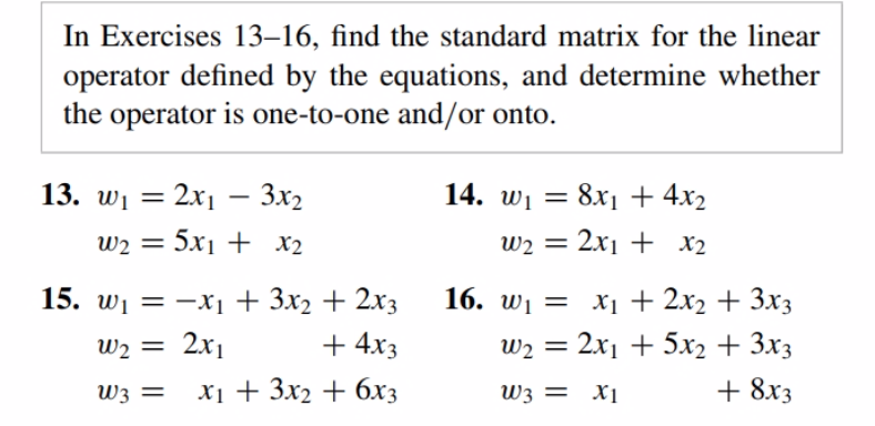Solved In Exercises 13–16, find the standard matrix for the | Chegg.com Solved In Exercises 13–16, find the standard matrix for the | Chegg.com