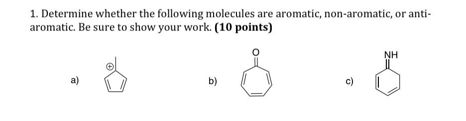 Solved Determine whether the following molecules are | Chegg.com