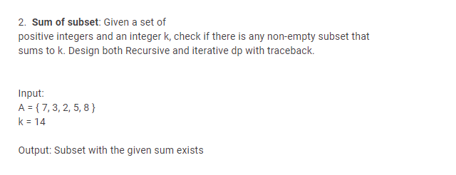 Solved 2. Sum of subset: Given a set of positive integers | Chegg.com
