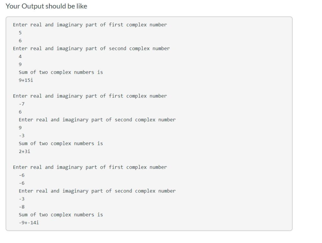 Solved Write a ComplexNumber class that has two member | Chegg.com