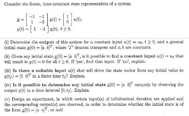 Solved Consider the linear, time-invariant state | Chegg.com
