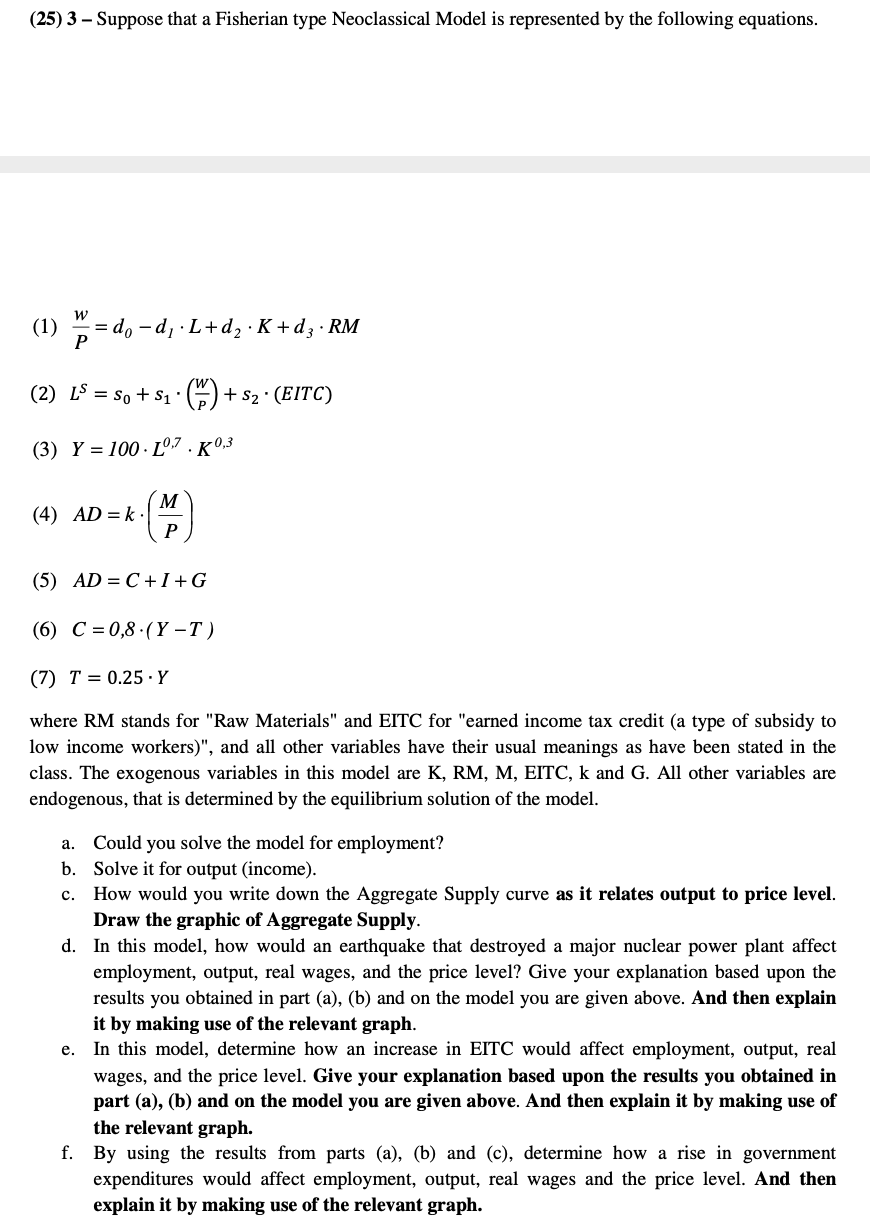 (25) 3 - Suppose that a Fisherian type Neoclassical | Chegg.com
