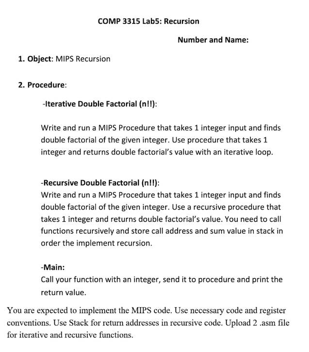 Solved by an EXPERT Number and Name:1. ﻿Object: MIPS Recursion2. | Chegg.com