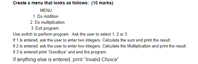 Solved Create a menu that looks as follows: (10 marks) MENU | Chegg.com
