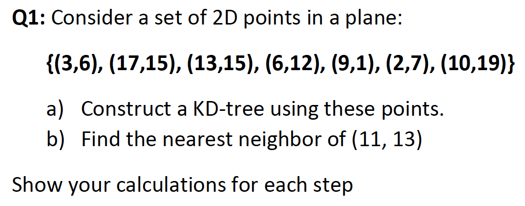 Solved Q1: Consider a set of 2D points in a plane: | Chegg.com