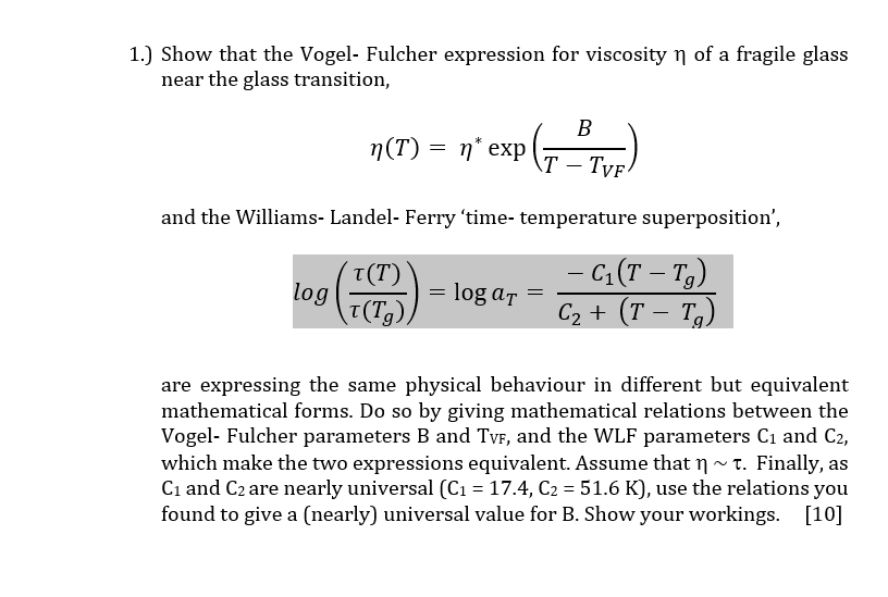 Solved 1) Show that the Vogel-Fulcher expression for | Chegg.com
