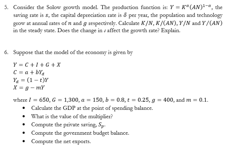 Solved 5. Consider the Solow growth model. The production | Chegg.com