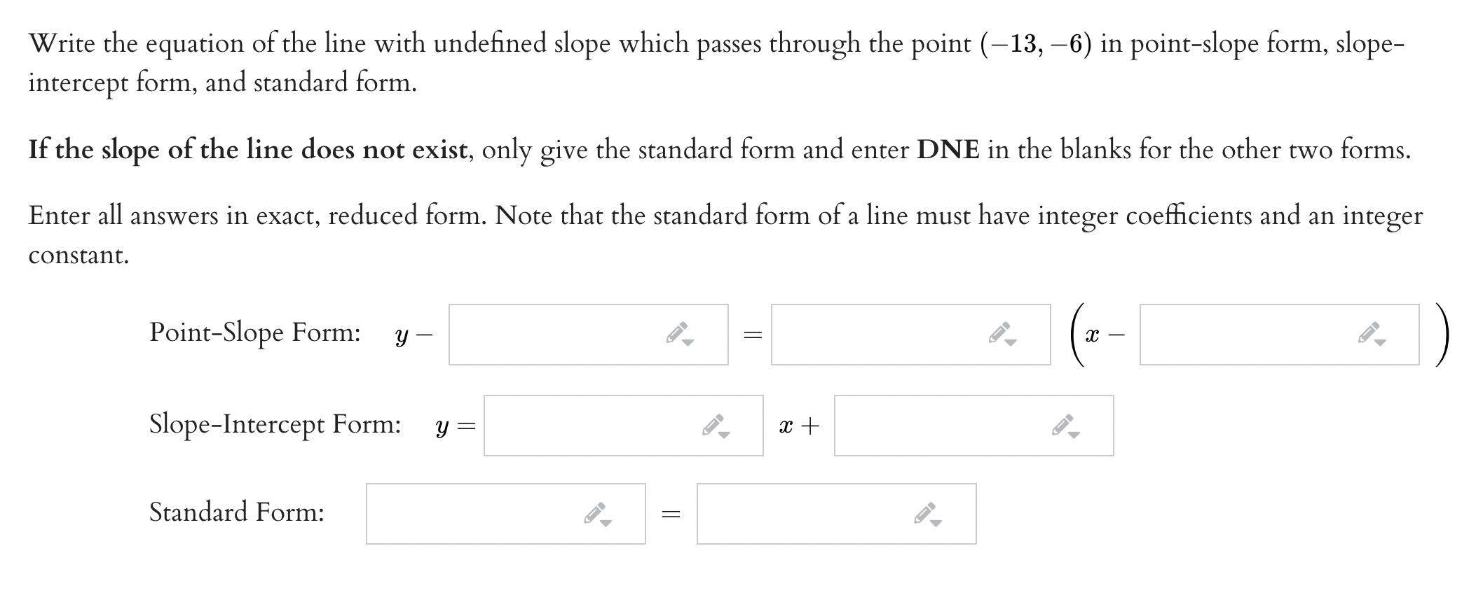 Solved Write the equation of the line with undefined slope | Chegg.com