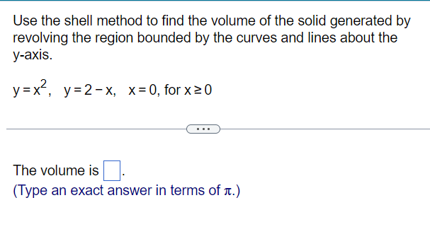 Solved Use the shell method to find the volume of the solid | Chegg.com