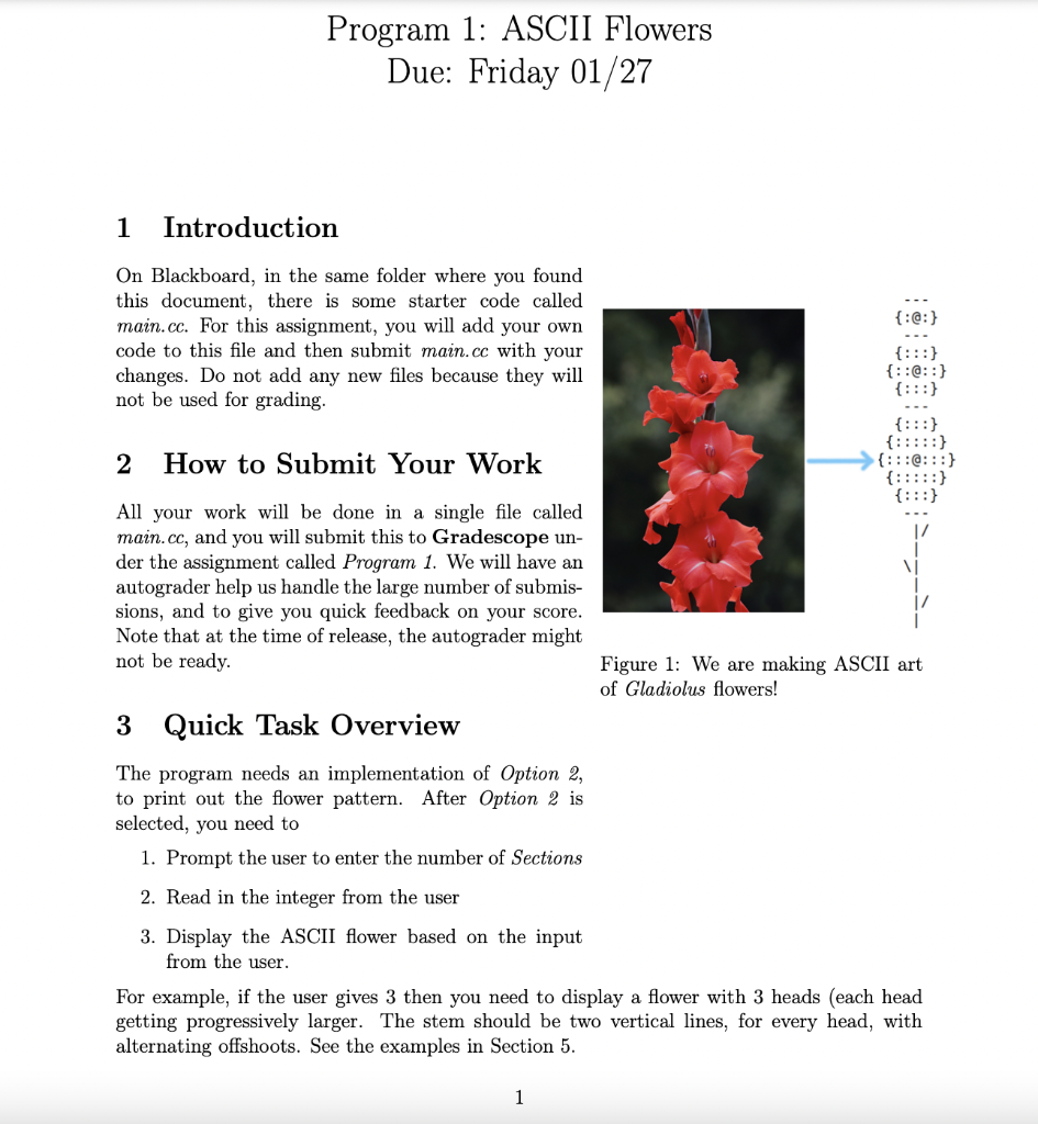 Solved Program 1: ASCII Flowers Due: Friday 01/27 1 | Chegg.com