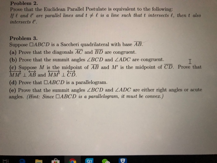 Solved Problem 2. Prove that the Euclidean Parallel Post | Chegg.com