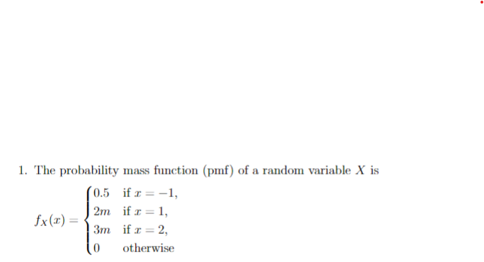 Solved 1. The probability mass function (pmf) of a random | Chegg.com