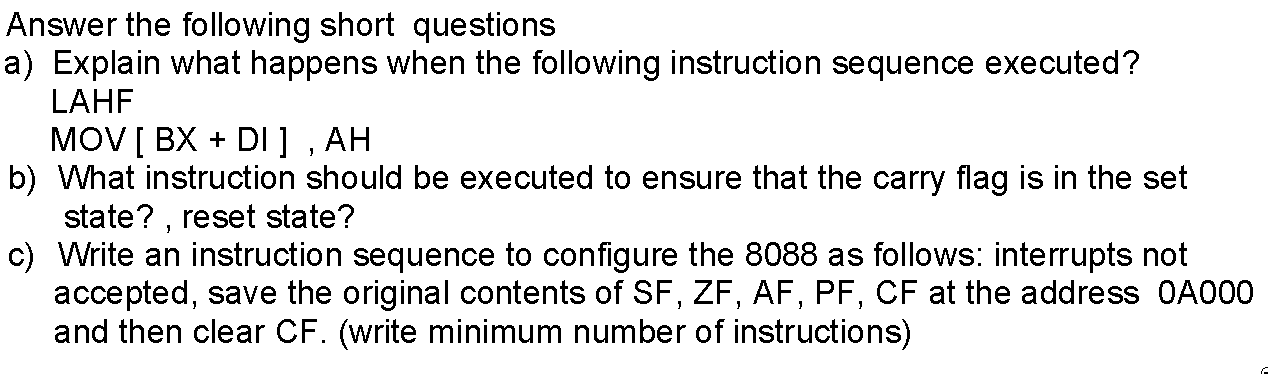 Solved Answer the following short questions a) Explain what | Chegg.com