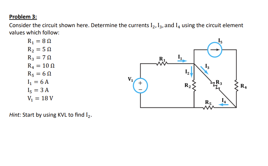 Solved Problem 3:Consider the circuit shown here. Determine | Chegg.com