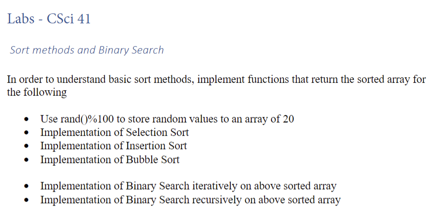 Solved Labs - CSci 41 Sort methods and Binary Search In | Chegg.com