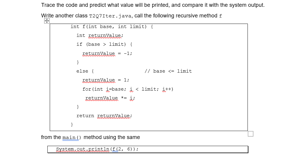 Solved Trace the code and predict what value will be | Chegg.com