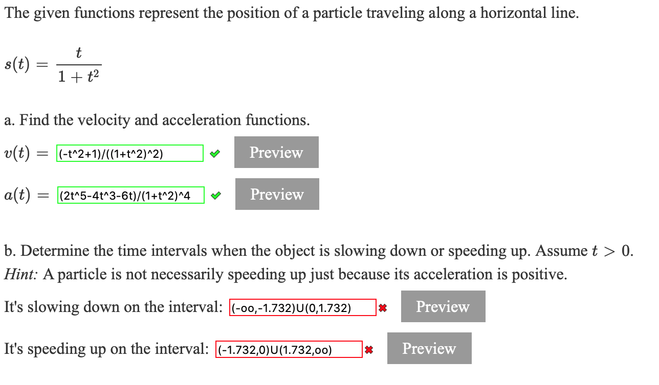 Solved The given functions represent the position of a | Chegg.com