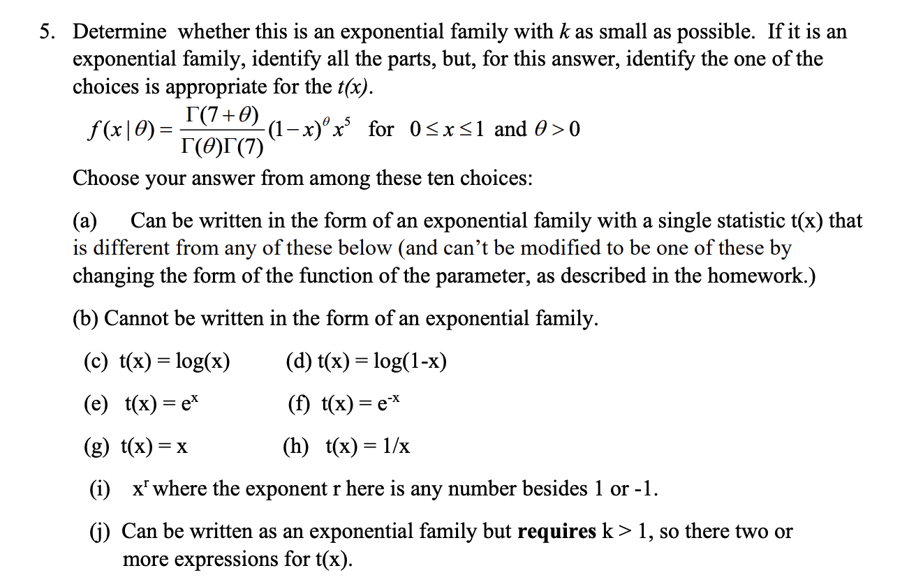 Solved > 5. Determine whether this is an exponential family | Chegg.com