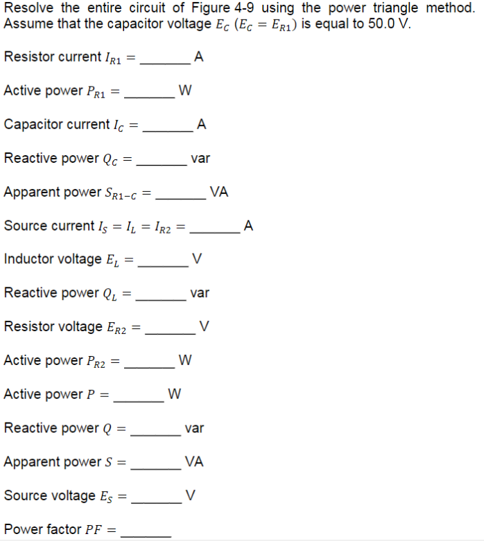 Solved Resolve the entire circuit of Figure 4-9 using the | Chegg.com