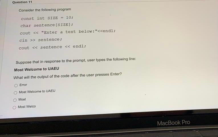 Solved Question 11 Consider the following program const int | Chegg.com